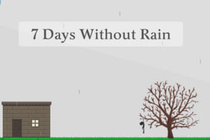 7 Days Without Rain - Unblocked Gamers