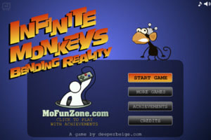 Infinite Monkeys Bending Reality - Unblocked Gamers